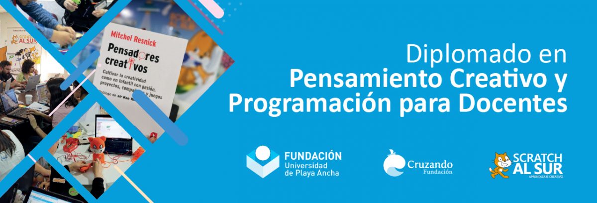 Diplomado Pensamiento Creativo y Programación para Docentes - Scratch ...